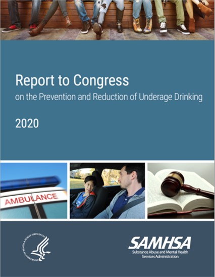 2020 SAMHSA Report to Congress on the Prevention and Reduction of Underage Drinking ...